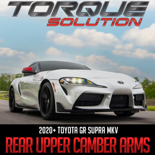 Torque Solutions Rear Upper Camber Arms: 2020+ Toyota GR Supra MKV A90 ...